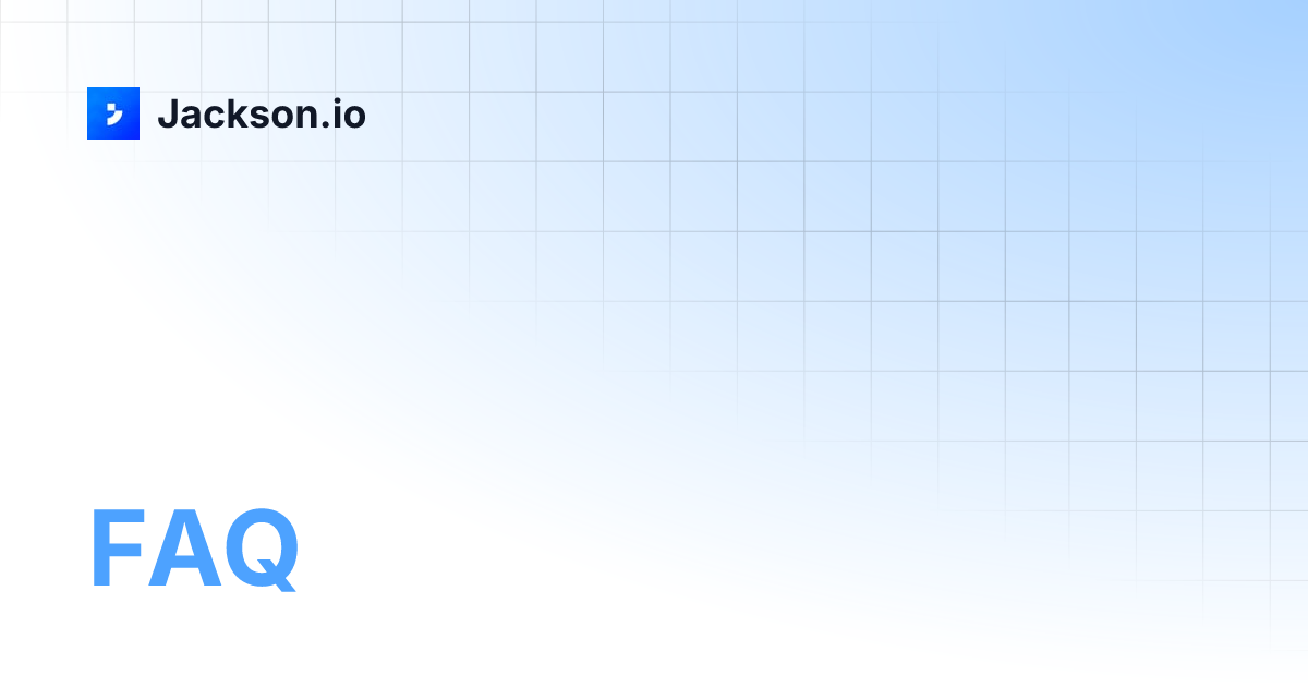 FAQ | Jackson.io